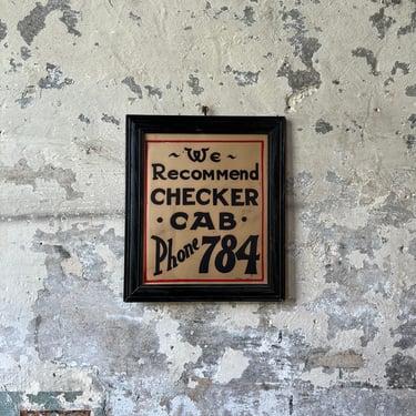 Vintage ‘We Recommend Checker Cab’ Hand Painted Framed Sign | North ...