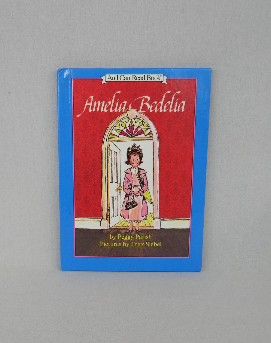 Amelia Bedelia (1963) by Peggy Parish - Pictures by Fritz Siebel ...