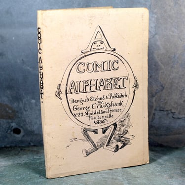 Comic Alphabet by George Cruikshank, 1836 - Reproduction Art | Bixley ...
