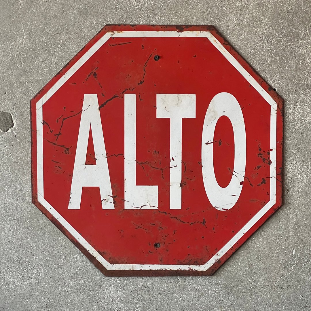 Vintage Mexican Alto (Stop) Sign - Metal & Reflective | Urban Americana ...